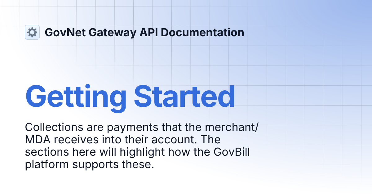 Getting Started | GovNet Gateway API Documentation